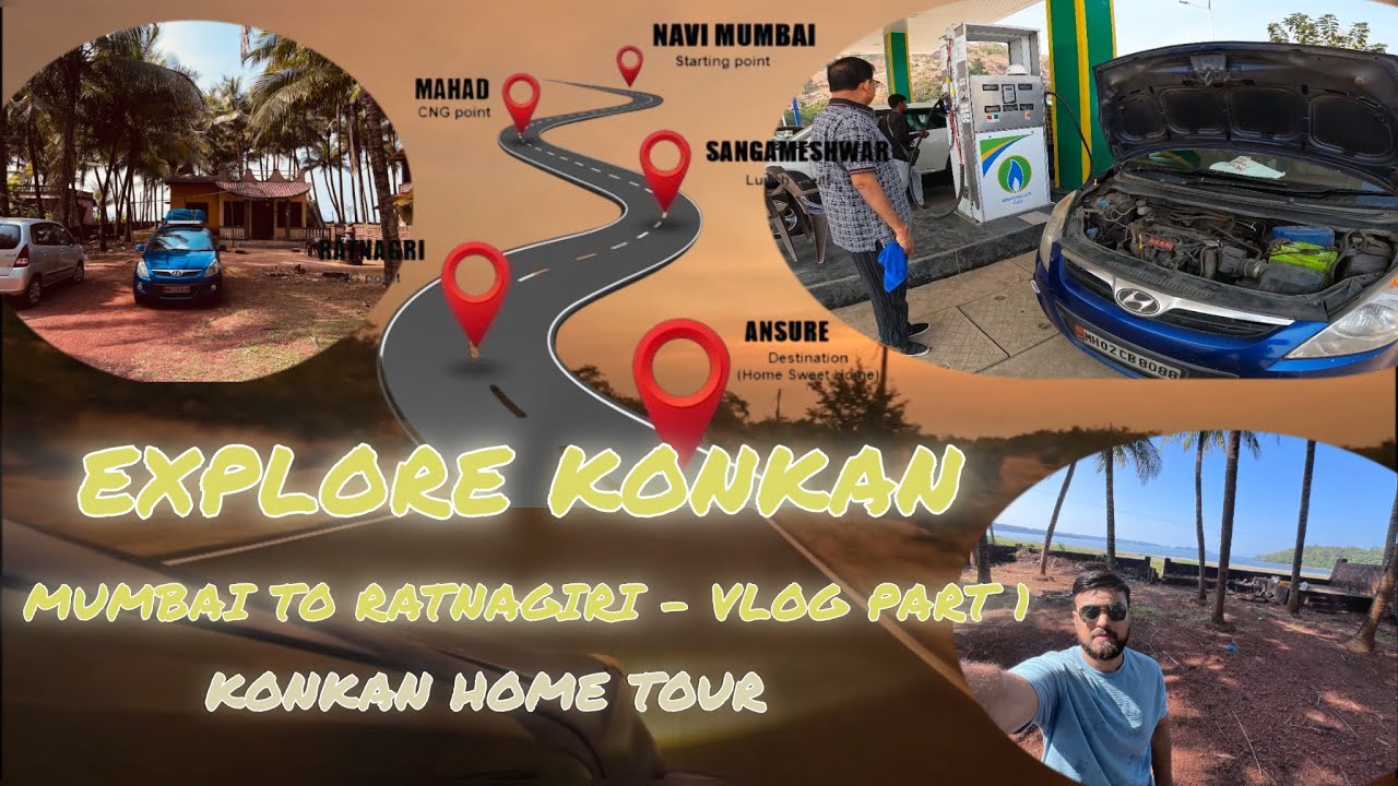 Mumbai to Ratnagiri Road Trip | Mumbai-Goa Expressway, CNG Stops ...