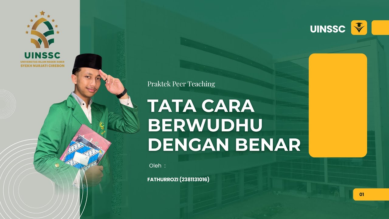 PEER TEACHING || TATA CARA BERWUDHU DENGAN BENAR || UINSSC - YouTube