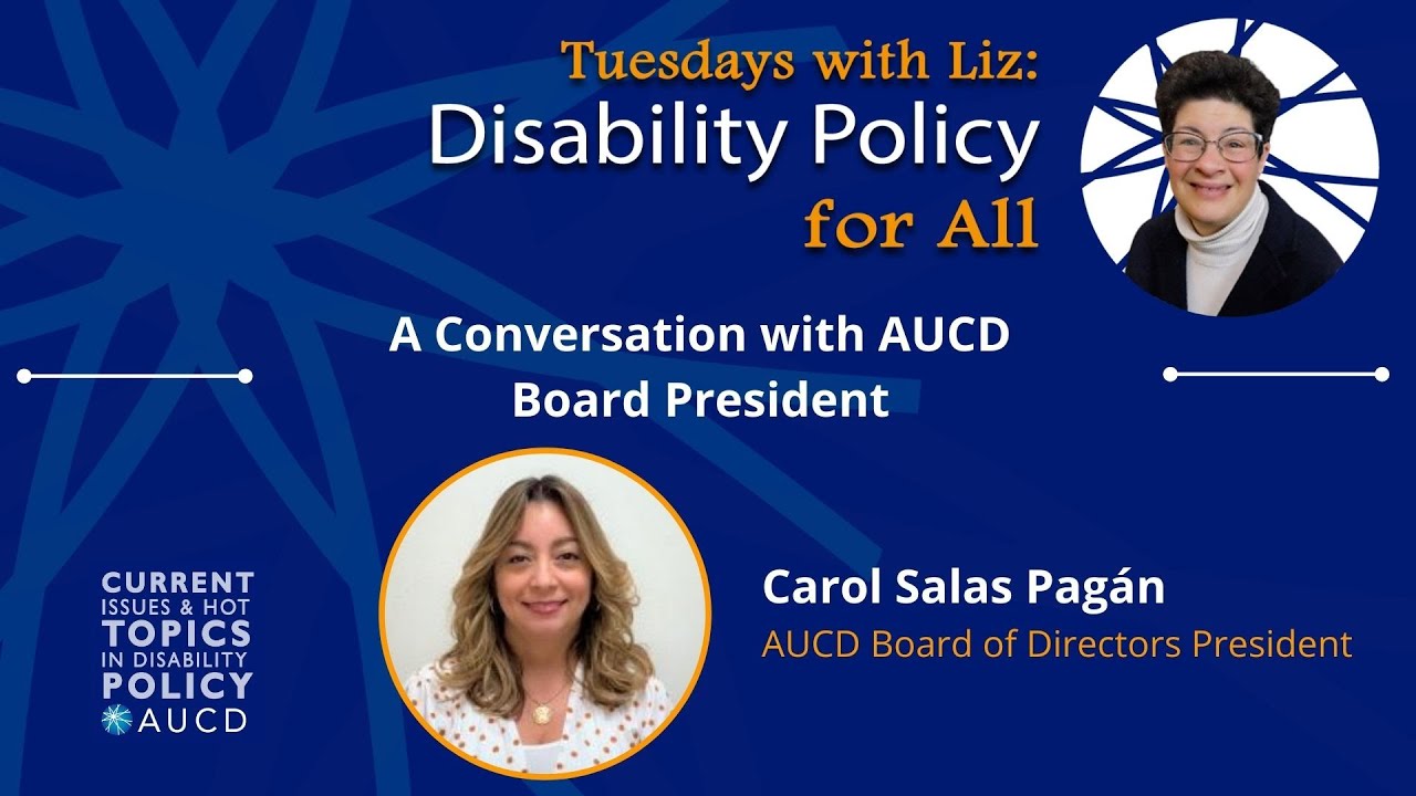 Tuesdays with Liz: A Conversation with AUCD Board President on "All ...