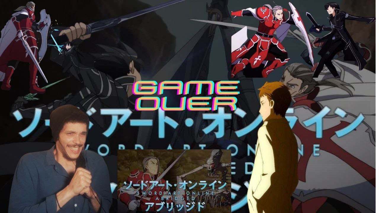 SAO Abridged Ep11 Reaction (GAME OVER!!!) - YouTube
