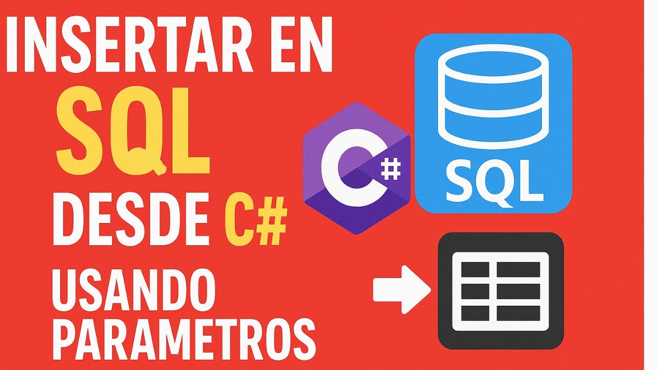 Insertar datos en sql server desde c sharp con parametros | Insertar en ...