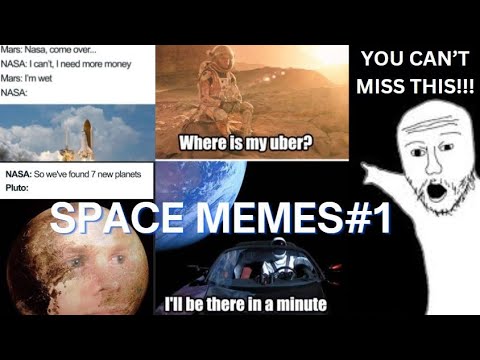 THE BEST MEMES OF ALL TIME (SPACE EDITION) | MUST WATCH!! | Space AB ...