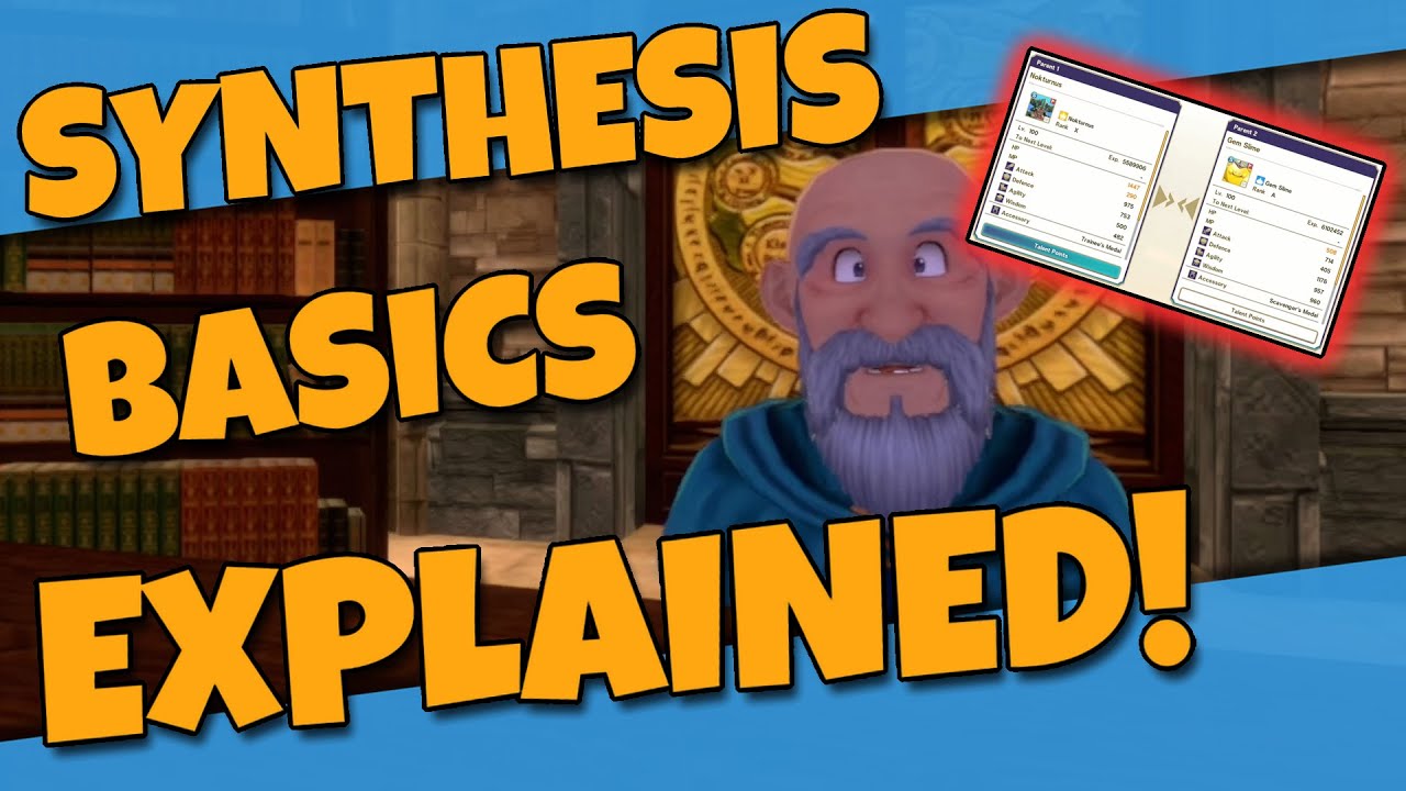 Synthesis BASICS Explained! STATS, TALENTS, POINTS, SIZE - Dragon Quest Monsters: The Dark ...