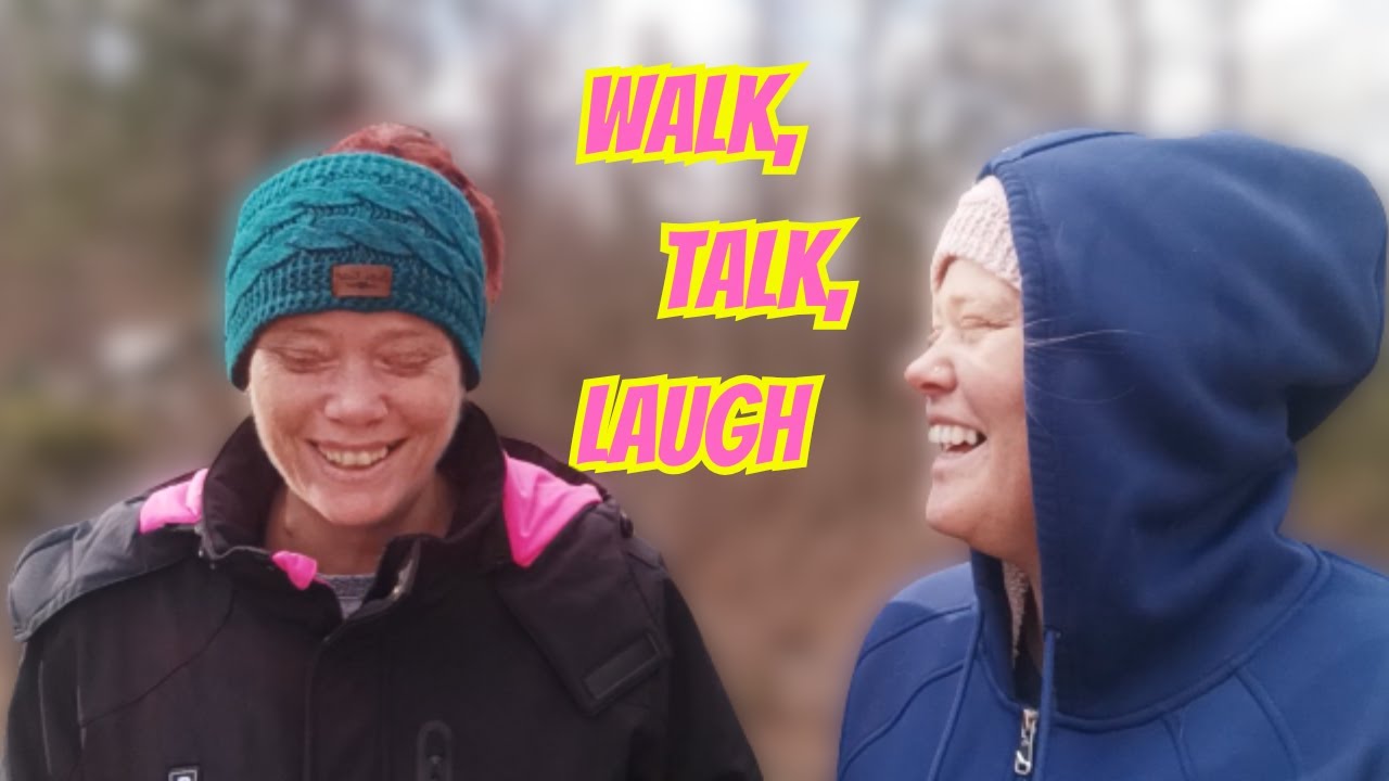 Walk, Talk, Laugh: Sister Chat with @OurMountainHome316 - YouTube
