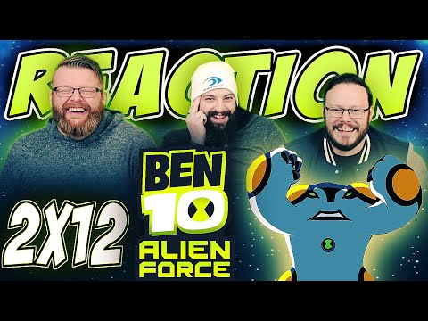 Ben 10: Alien Force 2x12 REACTION!! “War of the Worlds, Part 1”