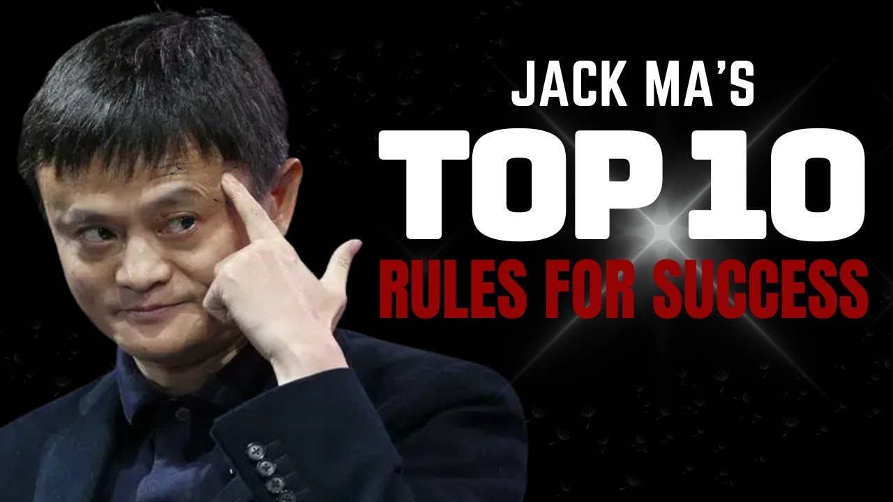 Jack Ma: Rules to Becoming a Successful Entrepreneurs #JackMa # ...