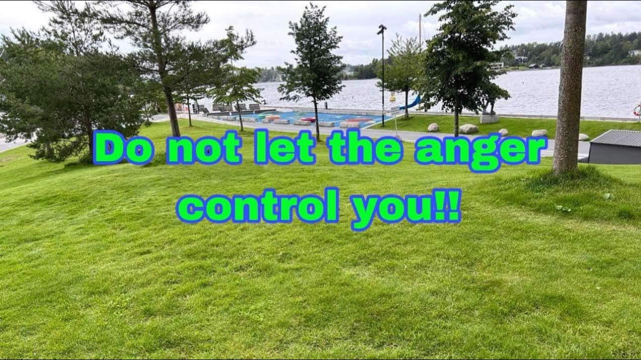 How to do not let the anger control you? - YouTube