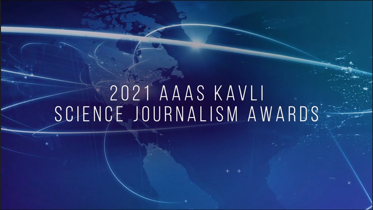 Ceremony for the 2021 AAAS Kavli Science Journalism Award winners - YouTube