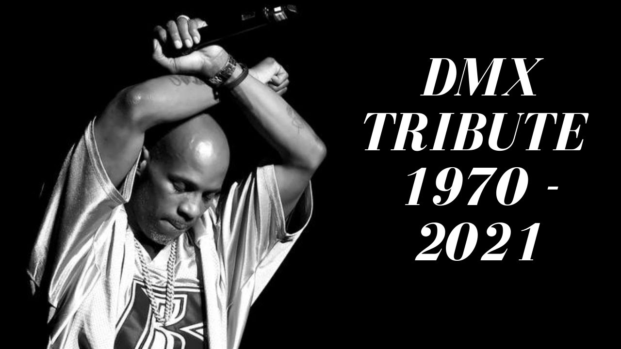 DMX Tribute 1970 -2021 - YouTube