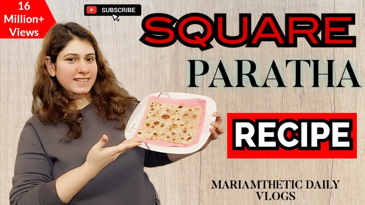 SQUARE PARATHA RECIPE | DIFFERENT PARATHA RECIPE | MARIAMTHETIC DAILY ...