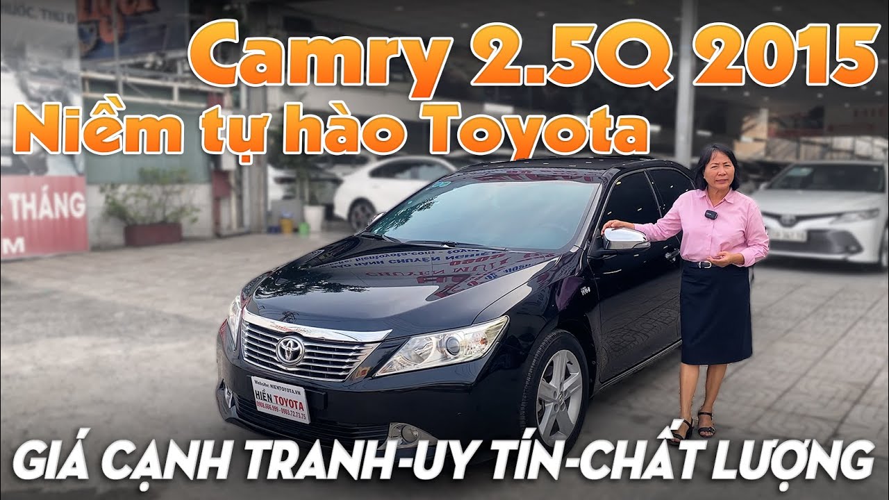Siêu phẩm nhà Toyota: Camry 2.5Q 2015 Đẳng cấp - Sang trọng sau bao năm ...