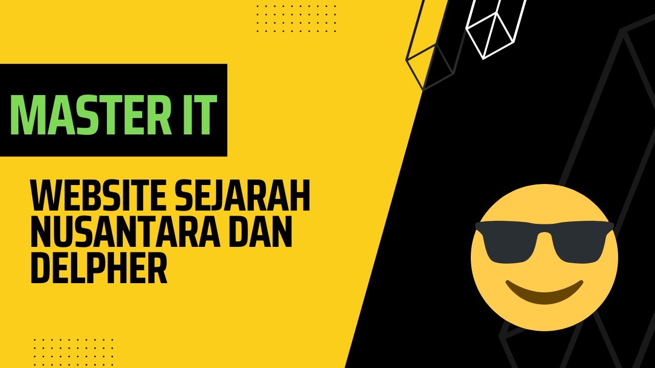 Media IT dan Sejarah: UNBOXING SEJARAH NUSANTARA DAN DELPHER - YouTube