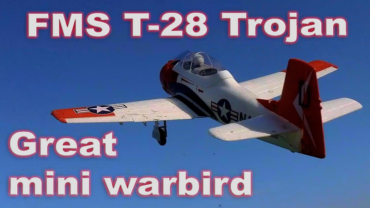 FMS T-28 - Great mini warbird! - YouTube