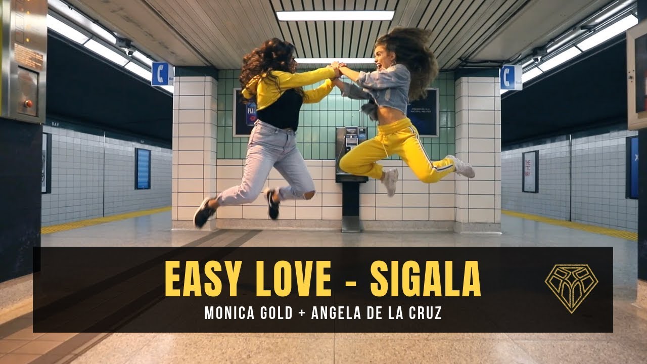 SIGALA - Easy Love II#FINDYOURFIERCE x Angela De La Cruz x Monica Gold ...