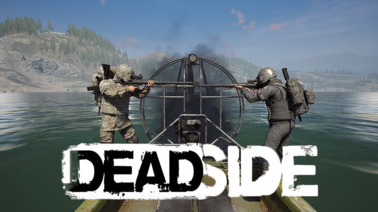 DEADSIDE - will you try? - YouTube