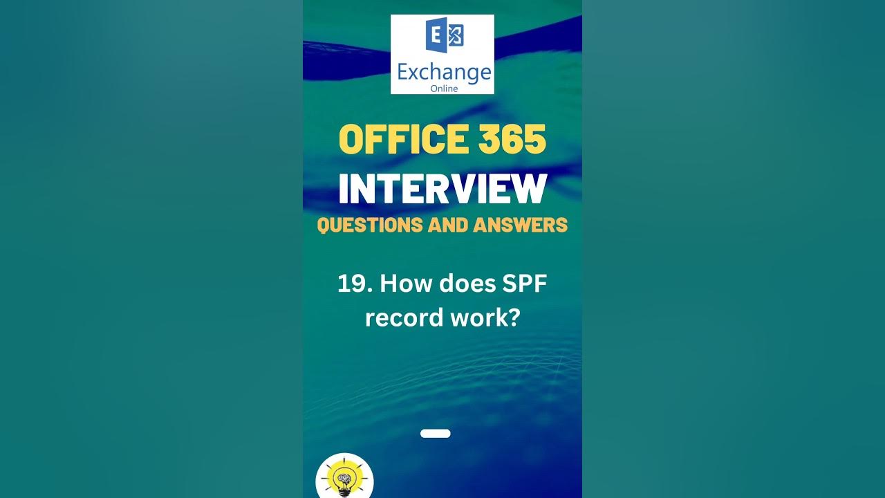 How does SPF record work , Office 365 interview questions and answers # ...