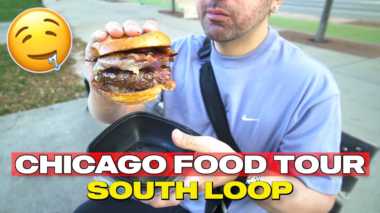 WHERE TO EAT IN CHICAGO // South Loop Food Tour - Local Guide (Chicago ...
