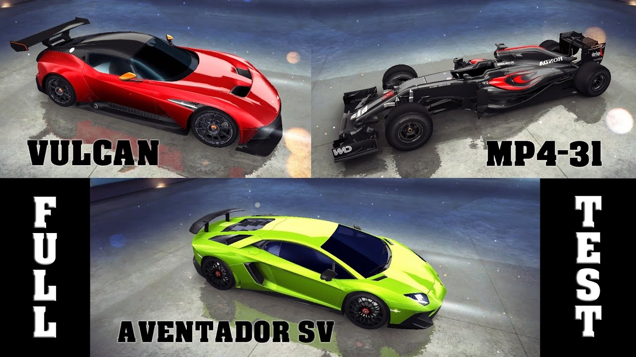 Asphalt 8 - FULL TEST (Vulcan vs MP4-31 vs Aventador SV) - YouTube
