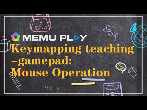 MEmu Key-Mapping Teaching-Gamepad: Mouse Operation