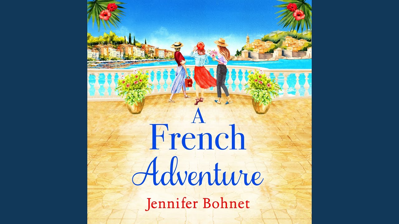 Chapter 65 - French Adventure - YouTube