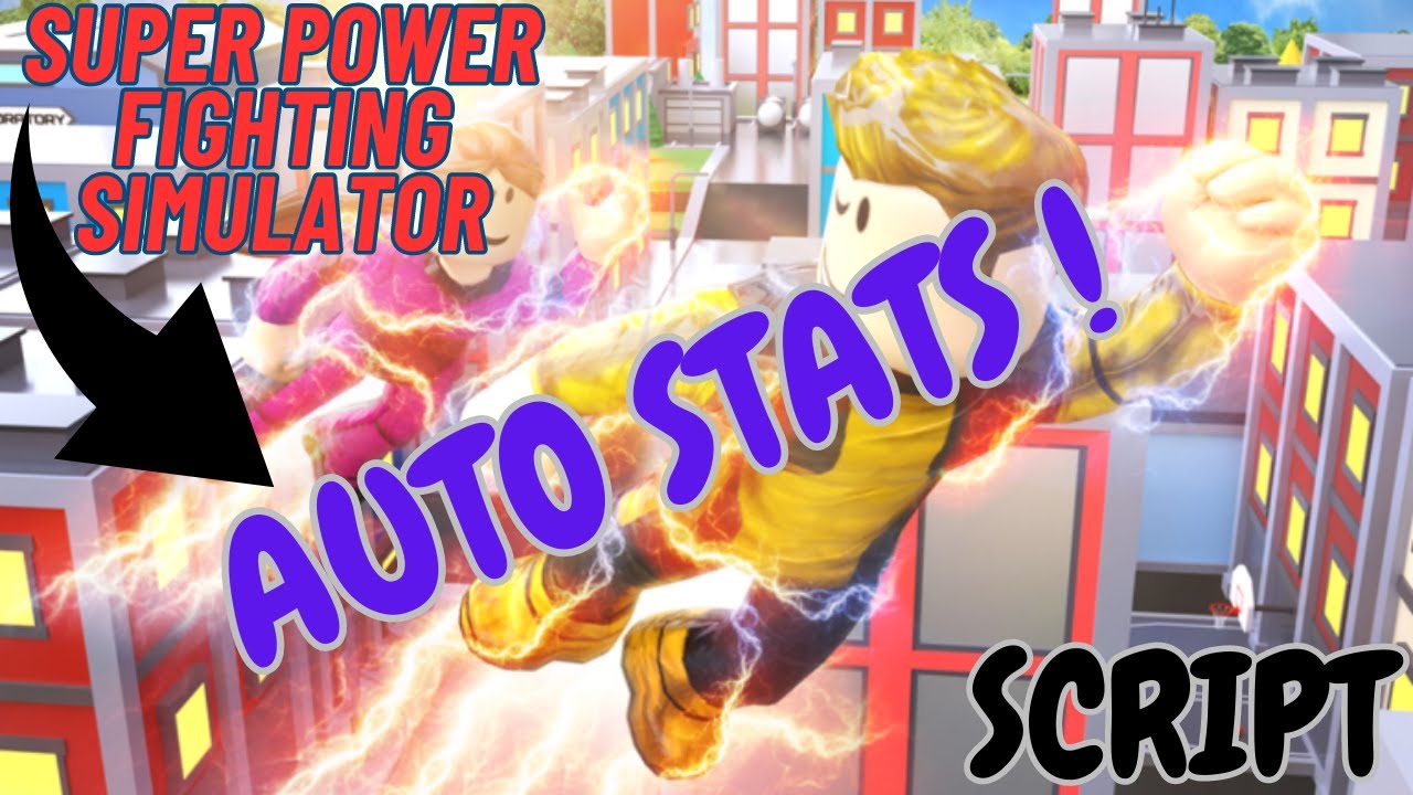 Super Power Fighting Simulator Script | Auto Stats | New Script - YouTube