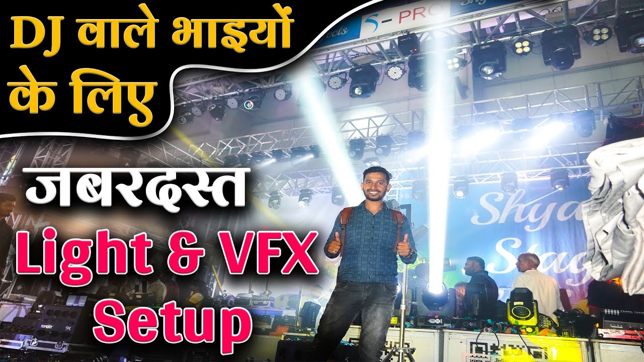 Cheapest Dj Lights & Vfx Light Setup | Biggest dj light setup & vfx ...