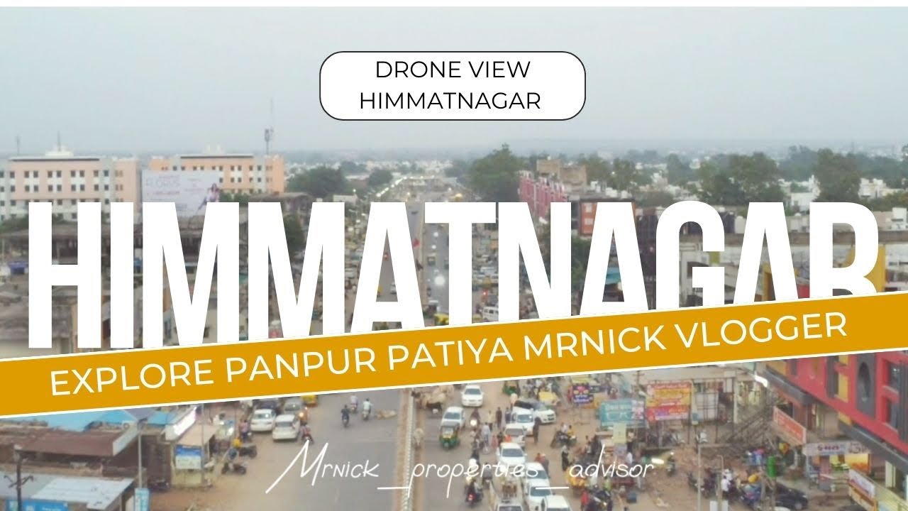 Drone View Himmatnagar | Gujarat Himmatnagar Panpur Patiya Best View ...
