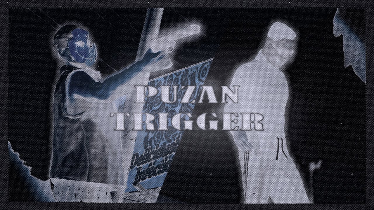 puzan x trigger prod.faund,apchiq - YouTube