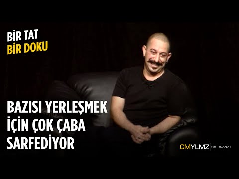 Bir Tat Bir Doku | Bazısı Yerleşmek İçin Çok Çaba Sarfediyor