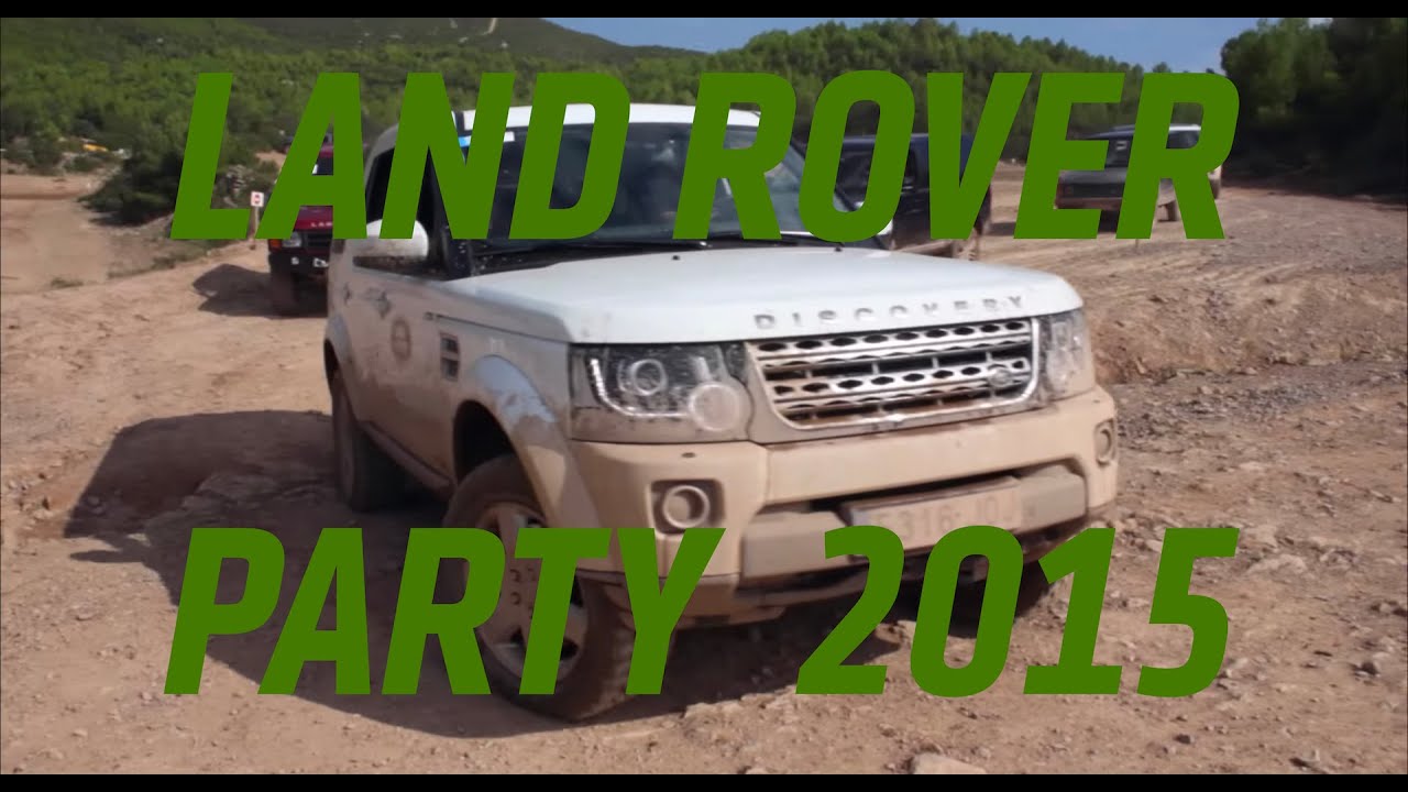 Land Rover Party 2015 - YouTube