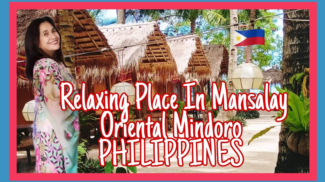 Getaway I Mansalay Oriental Mindoro PHILIPPINES 🇵🇭 - YouTube