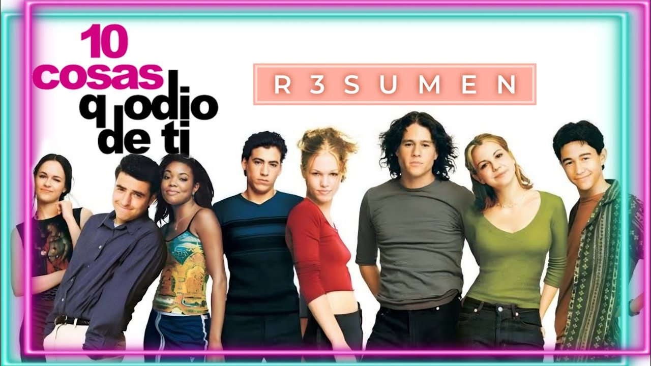 10 COSAS QUE ODIO DE TI - RESUMEN - YouTube
