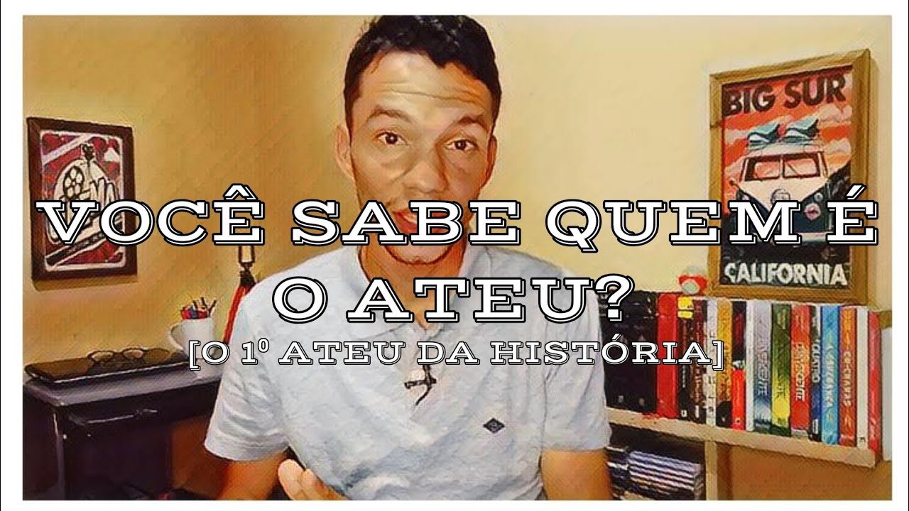 QUEM É O ATEU? [O 1º Ateu da História] - YouTube