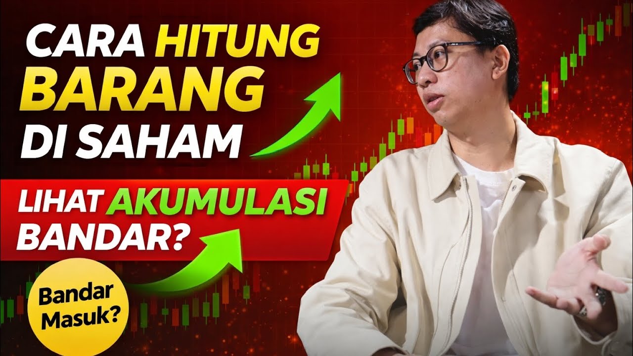 Cara Hitung Barang di Saham | Lihat Akumulasi & Distribusi dengan Mudah ...