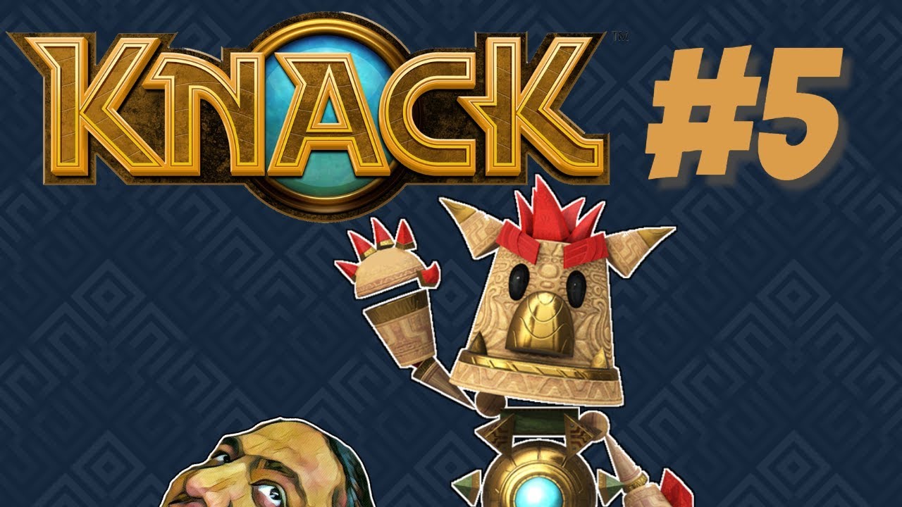 Knack - 5 - Back in Knack - YouTube