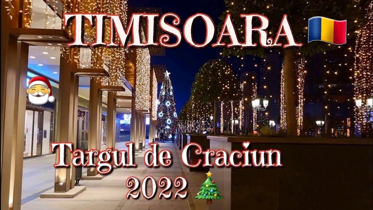 TIMISOARA - Targul de Craciun 2022 🎄🎅 - YouTube