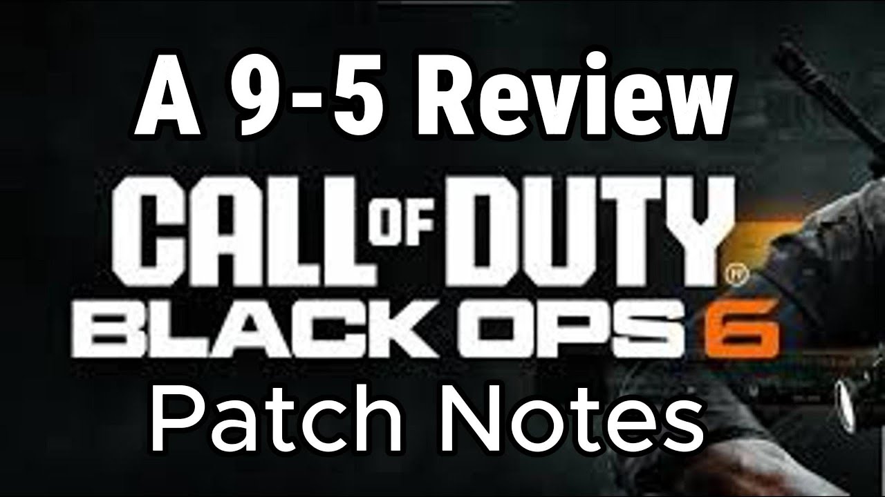 Black Ops 6 Patch Notes Review from Someone with a 9-5! - YouTube
