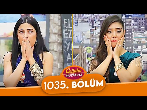Gelinim Mutfakta 1035. Bölüm - 25 Kasım Cuma