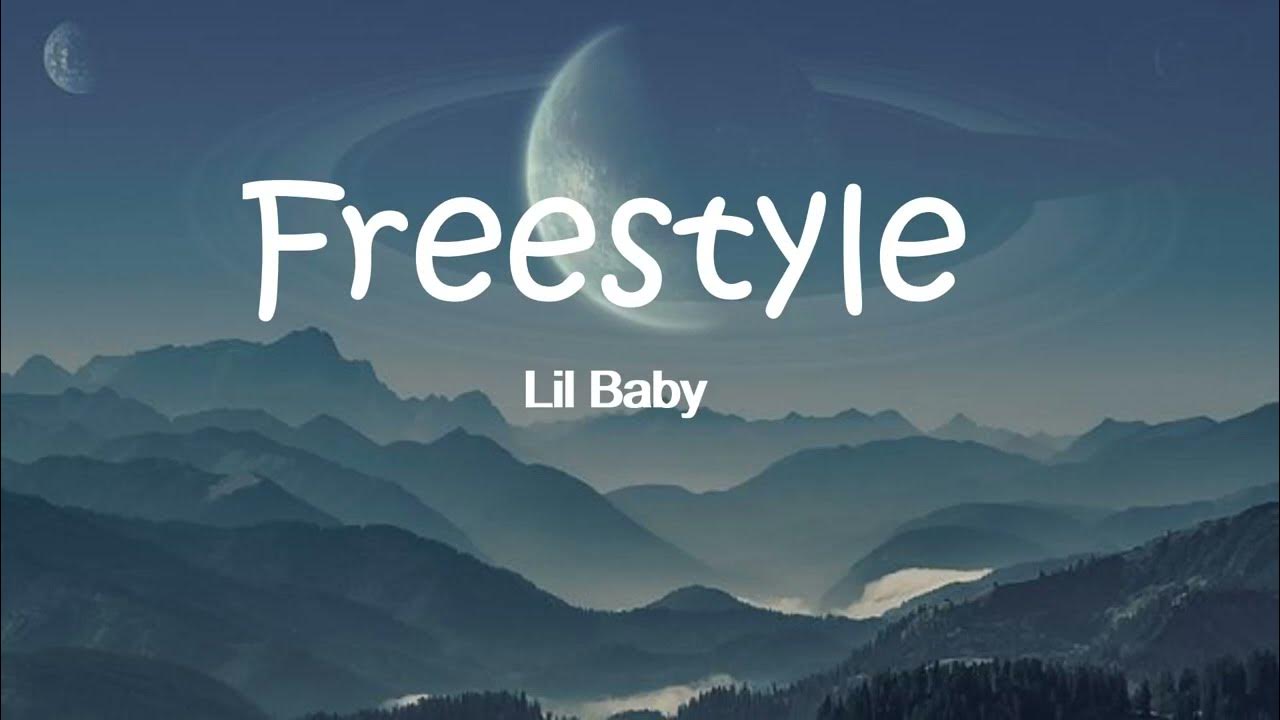 Lil Baby - Freestyle Lyrics - YouTube