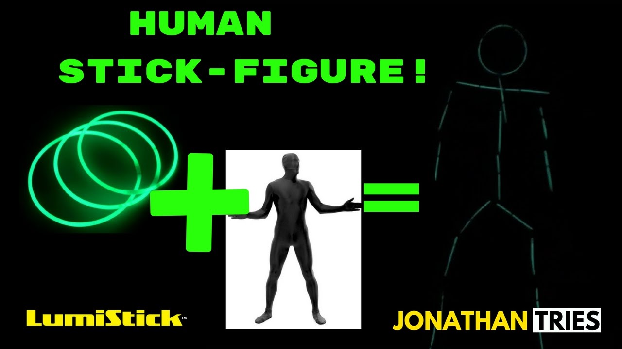 HUMAN STICK-FIGURE! (Made with glow sticks...and love...but mostly glow ...