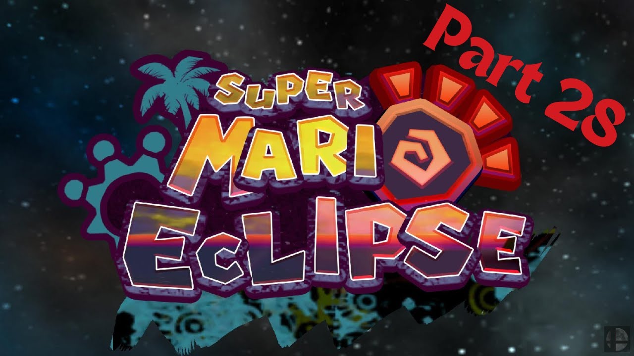 Mario Eclipse Playthrough Part 28 - YouTube