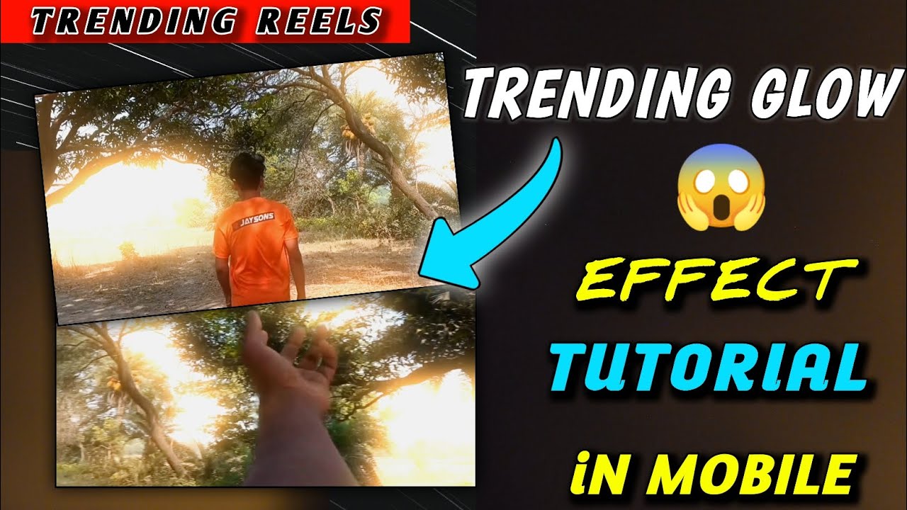 Trending Glow Effect Reel Editing Tutorial | Trending Cinematic Reels ...