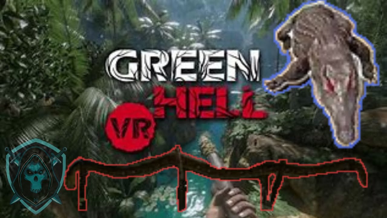 playing green hell vr raft and camp survival mode. - YouTube