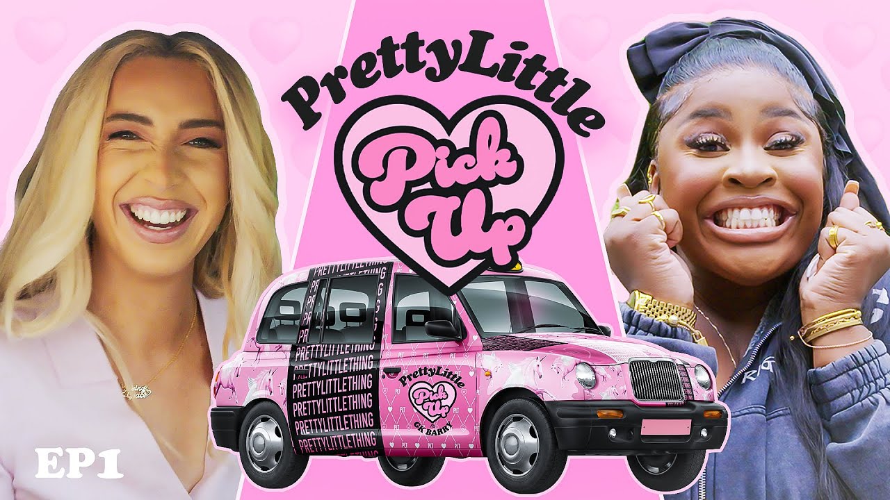 PRETTYLITTLE PICK UP | NELLA ROSE & GK BARRY | EPISODE 1 | PrettyLittleThing - YouTube