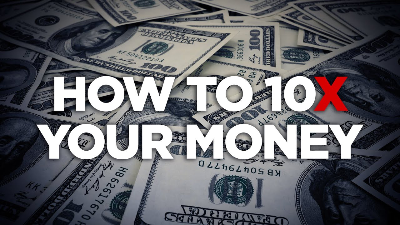 How to 10X Your Money - Cardone Zone - YouTube