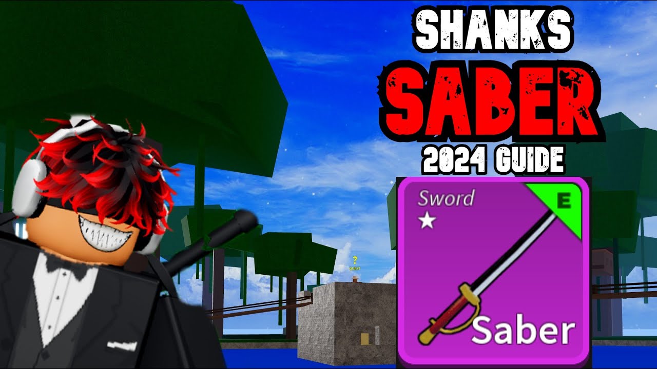 How To Get *SHANKS SABER* [2024 FULL GUIDE] - YouTube