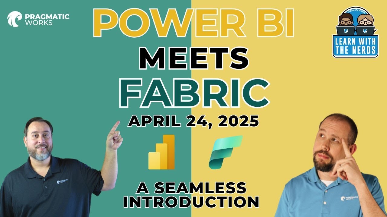 Lean With The Nerds - Power BI Meets Fabric: A Seamless Introduction ...