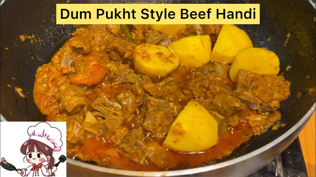Dum Pukht Style Beef Handi || Easy Beef Karahi || Alo- Gosht Recipe 🤤👩 ...