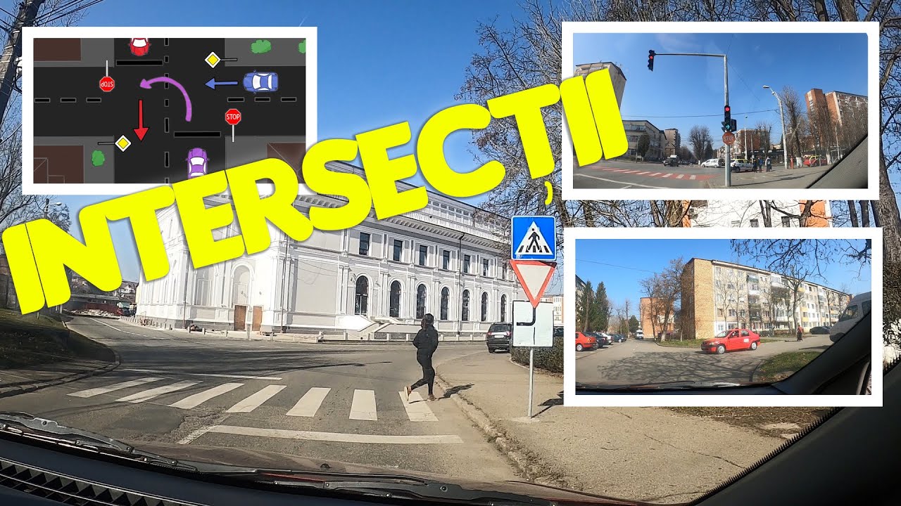 TRAVERSAREA IN INTERSECTII SI SCHIMBAREA DIRECTIEI IN INTERSECTII - YouTube