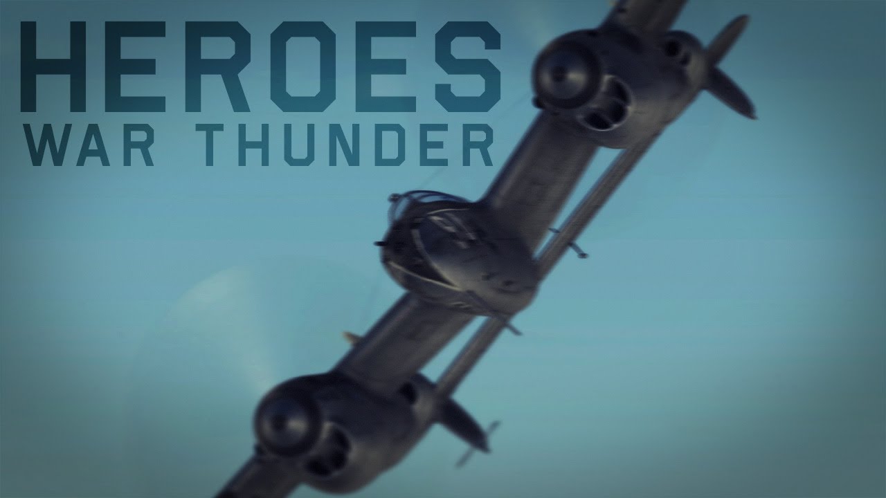 Heroes - War Thunder Cinematic - YouTube